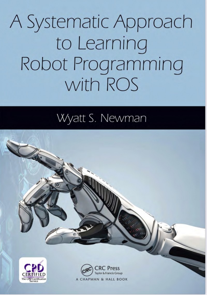Buy A Systematic Approach to Learning Robot Programming with ROS. by Mbah Bethel Mkemakolam on Selar