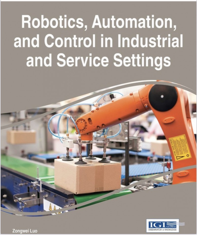 Buy Robotics, Automation, and Control in Industrial and Service ...