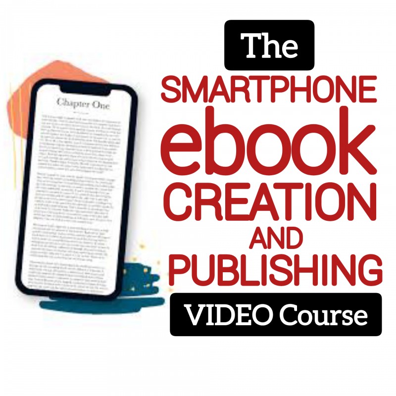 Buy SMARTPHONE EBOOK CREATION & PUBLISHING by MacHenry Churchill on Selar