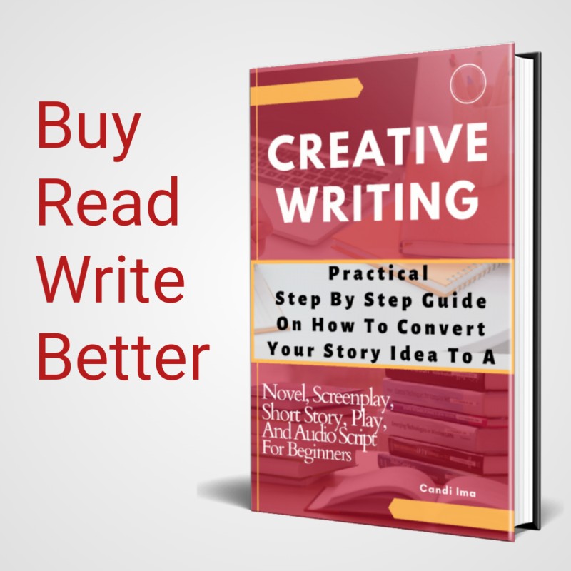 Buy Creative Writing: Practical Step By Step On How To Convert Your ...