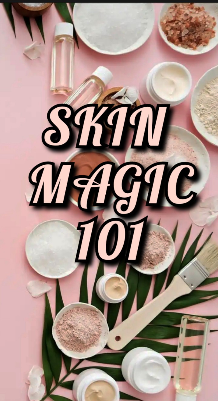 Buy Skin Magic 101 by Margaret owolola on Selar
