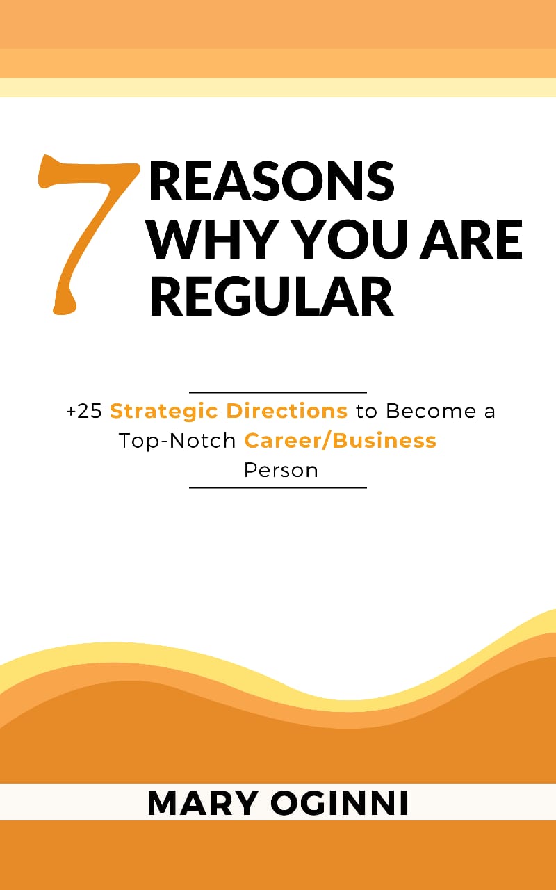 Buy 7 Reasons Why You are Regular by Mary Oginni on Selar