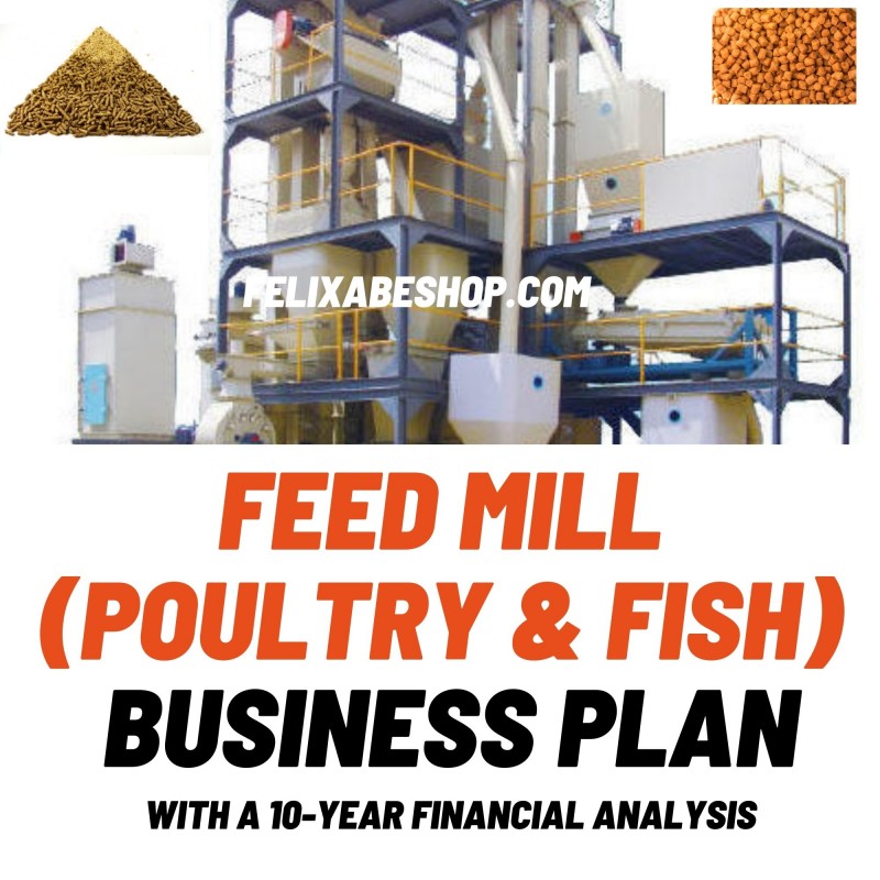 Buy FEED MILL – POULTRY & FISH BUSINESS PLAN by MIA Farms on Selar