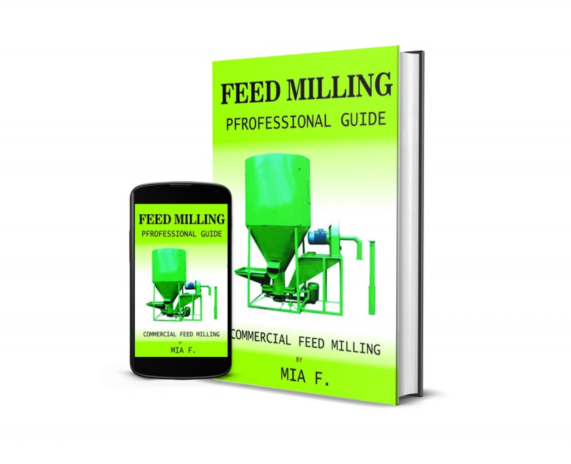 Buy FEED MILLING PROFESSIONAL GUIDE by MIA Farms on Selar