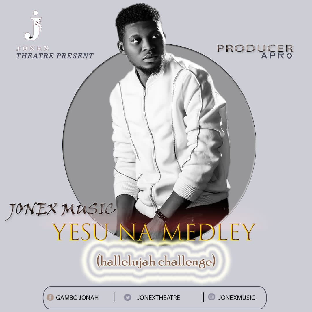 Buy JonexMusic Yesu Na [Hallelujah Challenge] by Millznations Online ...