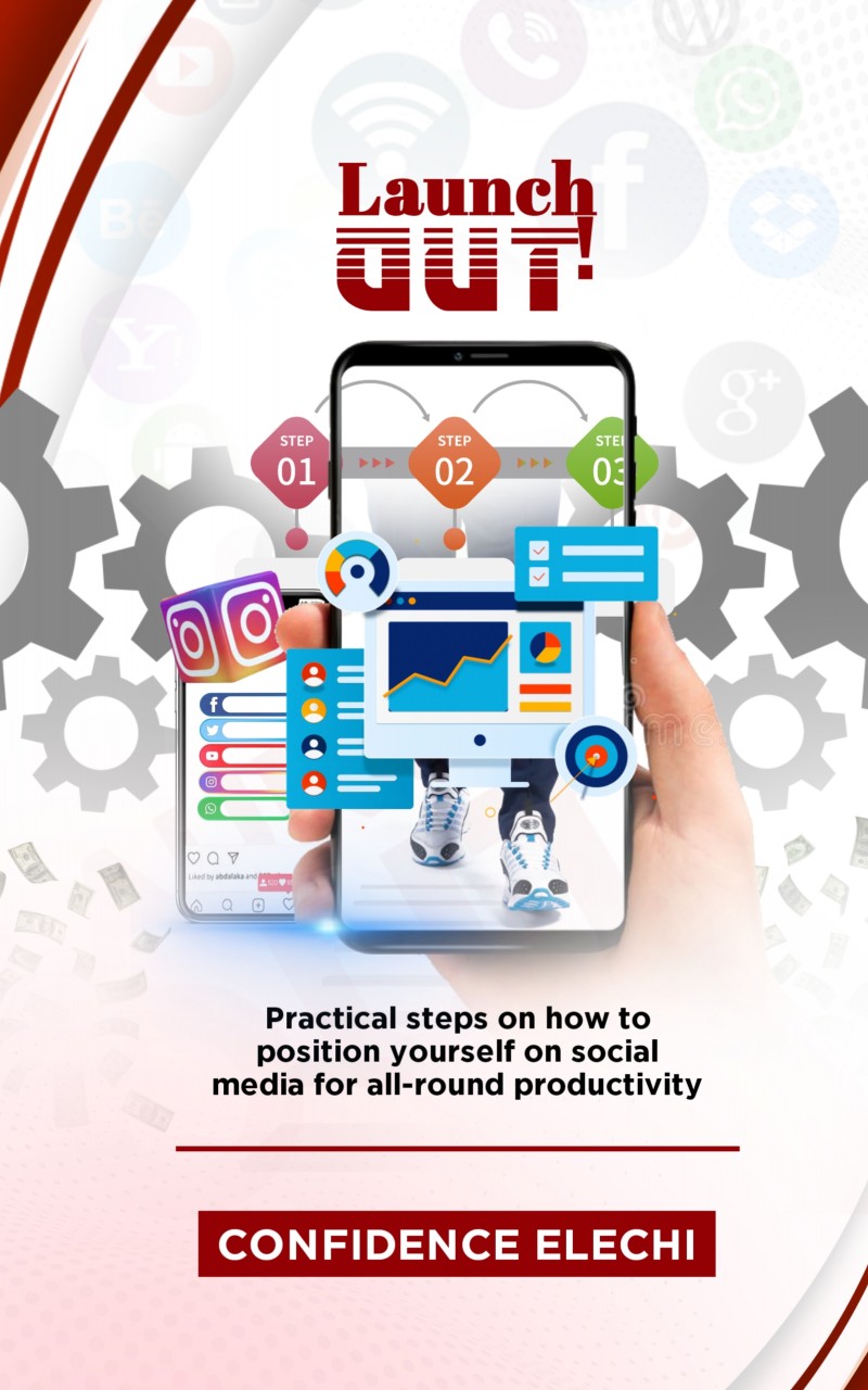 Buy LAUNCH OUT! by Confidence Chidera Elechi. on Selar