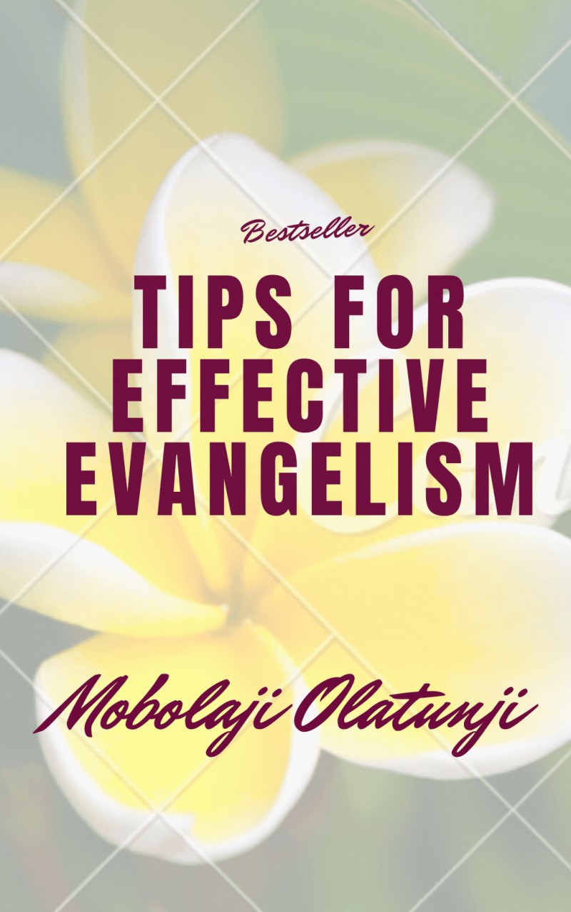 Buy TIPS FOR EFFECTIVE EVANGELISM (pdf) by Mobolaji Olatunji on Selar