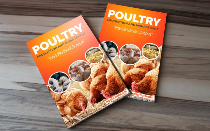 Buy POULTRY PRODUCTION AND MANAGEMENT by Moses Tampuori on Selar