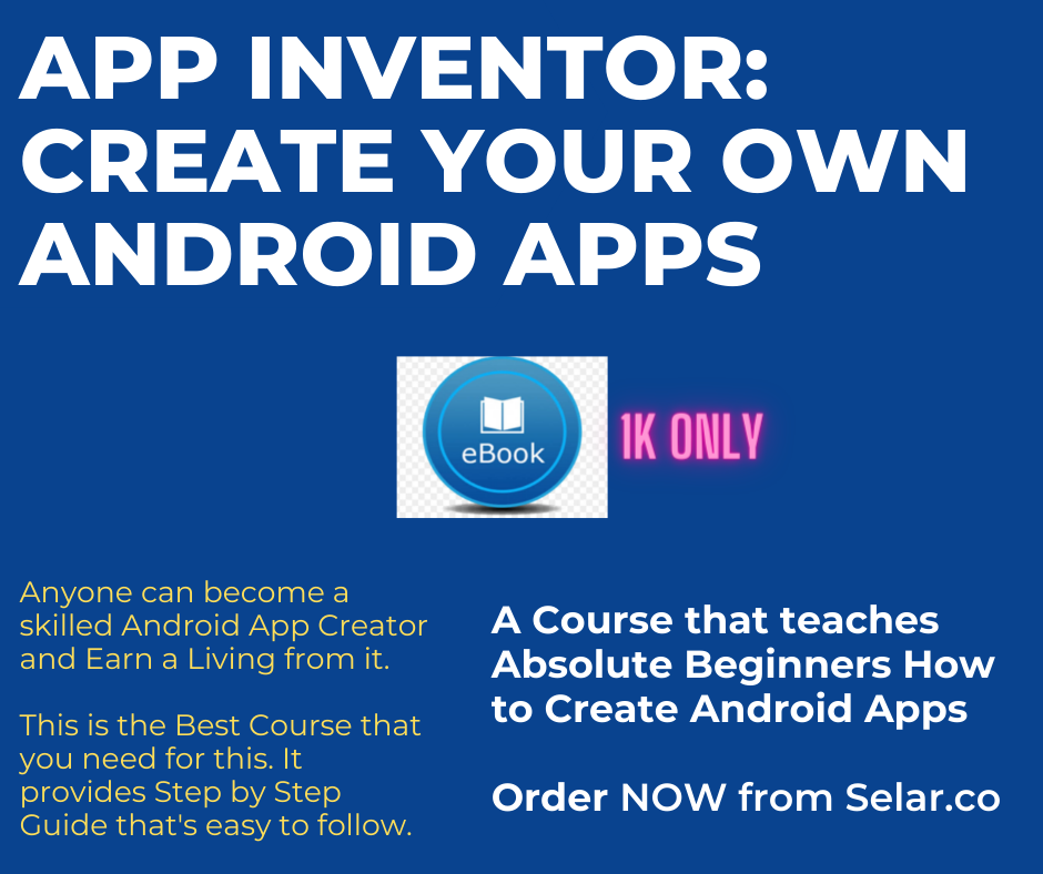 Buy App Inventor: Create Your Own Android Apps by PKAfrica Tech on Selar