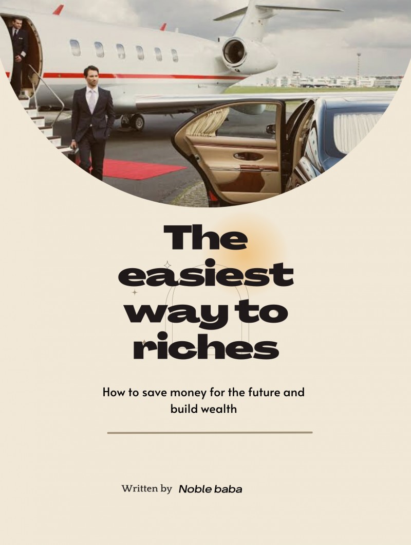 Buy The easiest way to riches by Idowu Akindeju Tolulope on Selar