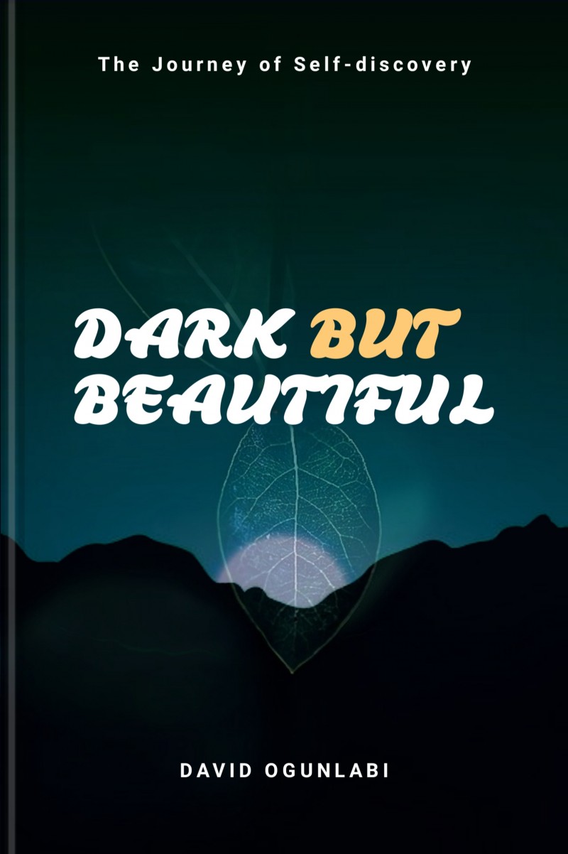 Buy DARK BUT BEAUTIFUL by David Ogunlabi on Selar