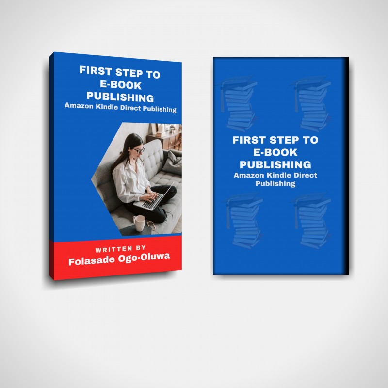 Get First Step To E-book Publishing by Folasade Ogo-Oluwa on Selar