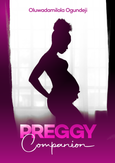 Buy Preggy Companion by Oluwadamilola Ogundeji on Selar