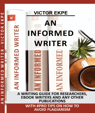 Buy An Informed Writer by Victor Okon Ekpe on Selar
