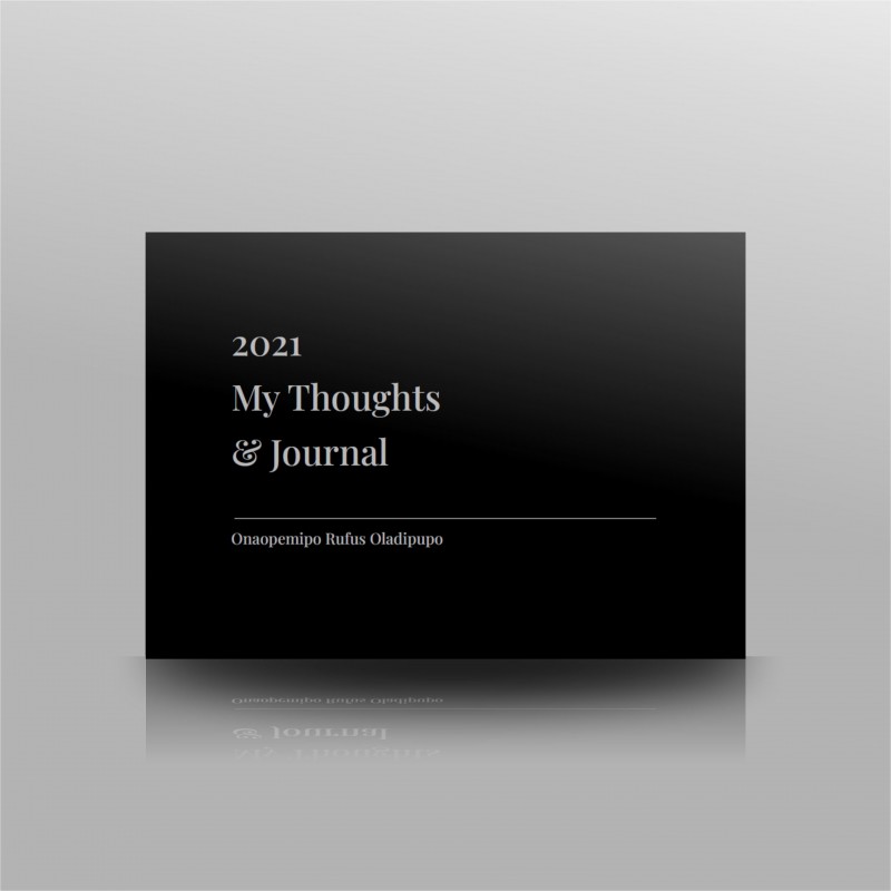 Buy My 2021 Thoughts and Journal by Onaopemipo Oladipupo on Selar