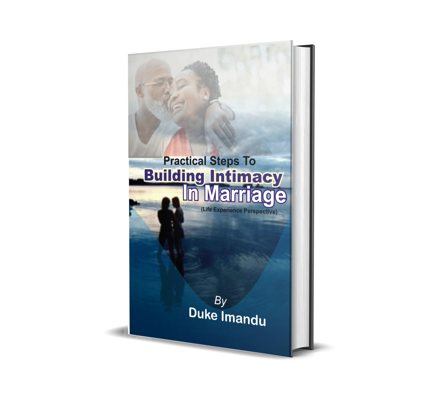 Buy Practical Steps to Building Intimacy in Marriage by OnlineBiz Savvy ...