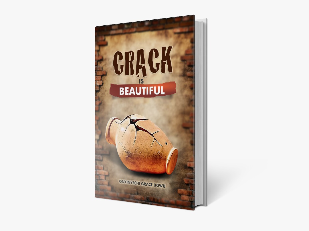 Buy Crack is Beautiful by Onyinyechi Grace Ugwu on Selar