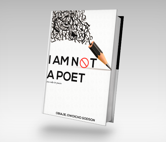 Buy I Am Not A Poet:An Ode to Pain by Obiaje, Owoicho Godson on Selar