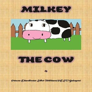 Buy MILKEY THE COW. A CAPTIVATING/INTERESTING AND INSPIRING COLOURED ...