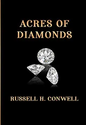 Buy ACRES OF DIAMONDS BY RUSSELL H. CONWELL by Olomola Precious on Selar