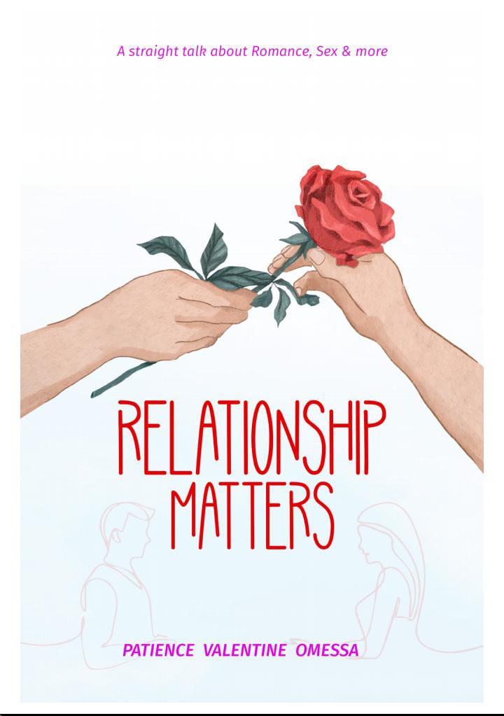 Buy RELATIONSHIP MATTERS by Patience Valentine Omessa on Selar