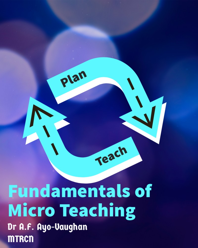 Buy Fundamentals of Micro Teaching by Ayo-Vaughan Adewunmi on Selar