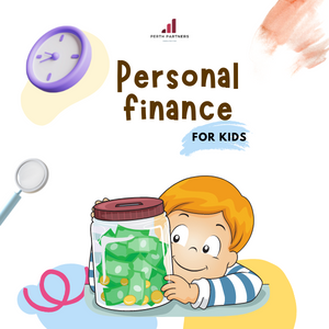 Buy Personal Finance for Kids by Perth Partners on Selar