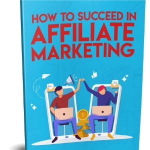 Buy How to succeed in Affiliate marketing by BrueBooks on Selar