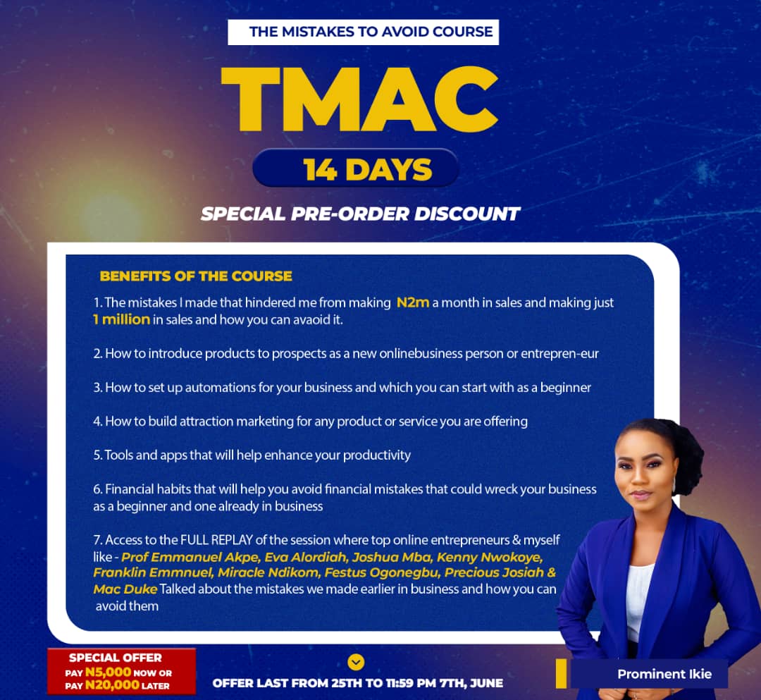 Buy TMAC- THE MISTAKES TO AVOID COURSE by Prominent Ikie on Selar