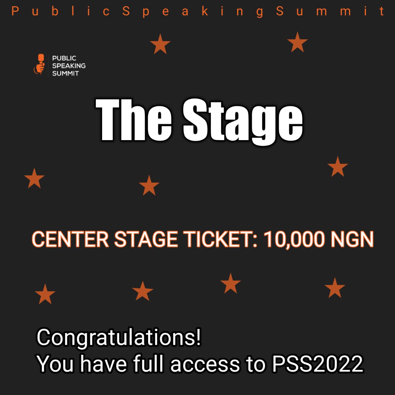 Buy CENTER STAGE TICKET - PSS 2022 by Public Speaking Summit on Selar