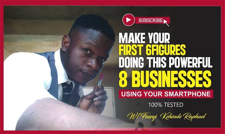Get HOW TO MAKE YOUR FIRST 6FIGURES DOING THESE 8 ONLINE BUSINESSES by Faseyi Kehinde Raphael on ...