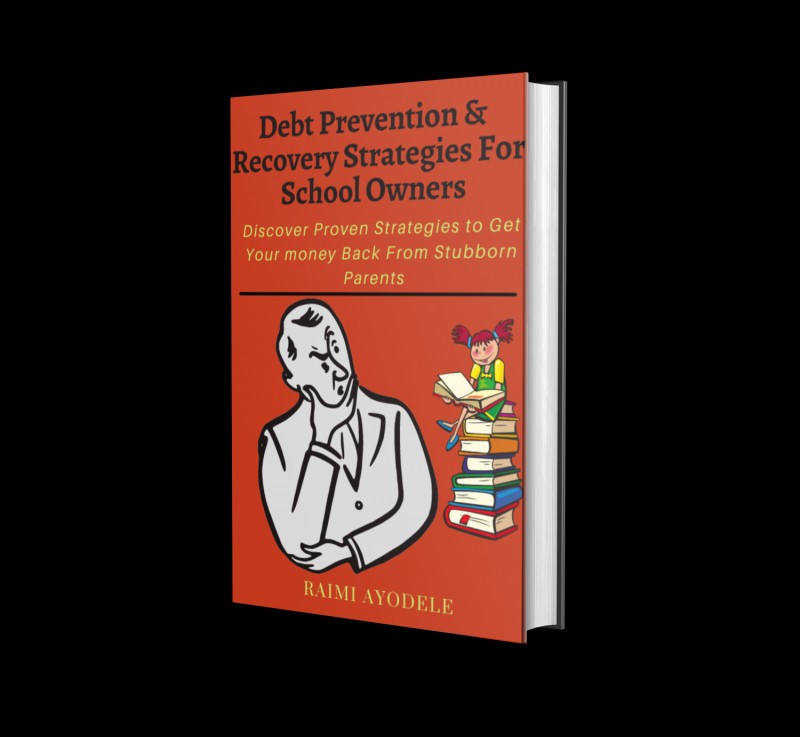 Buy Debt Prevention & Recovery Strategies For School Owners by Raimi ...