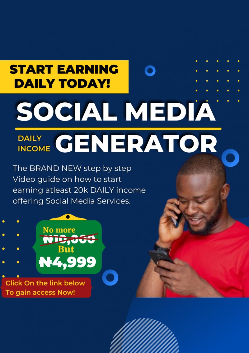 Buy SOCIAL MEDIA DAILY INCOME GENERATOR (LEARN HOW TO MAKE ₦15k to ₦20k ...