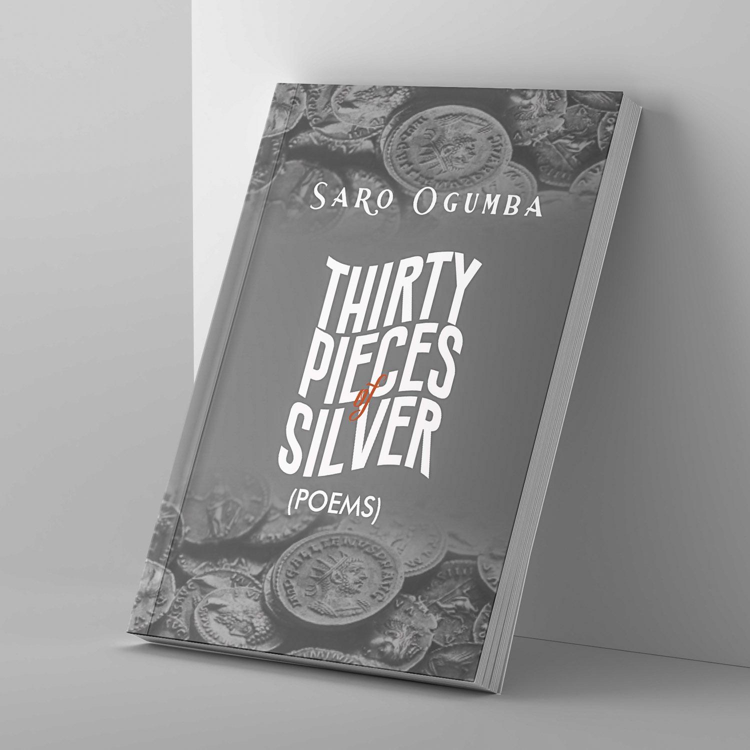 Buy Thirty Pieces of Silver by Saro Ogumba on Selar