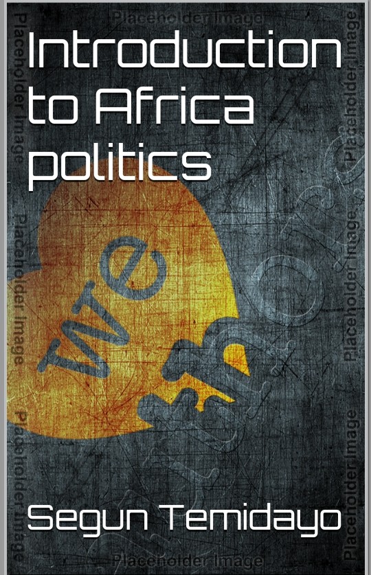 Buy Introduction to Africa politics by Akinbehinje segun temidayo on Selar
