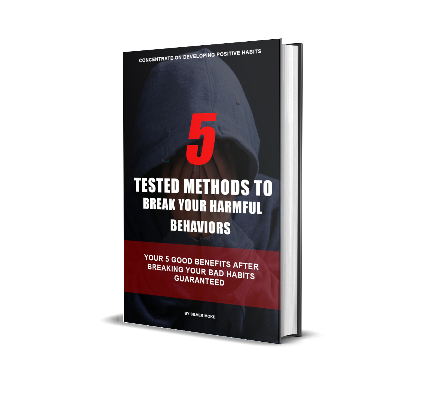Get 5 Tested Methods To Break Your Harmful Behaviors by Steve Mata on Selar