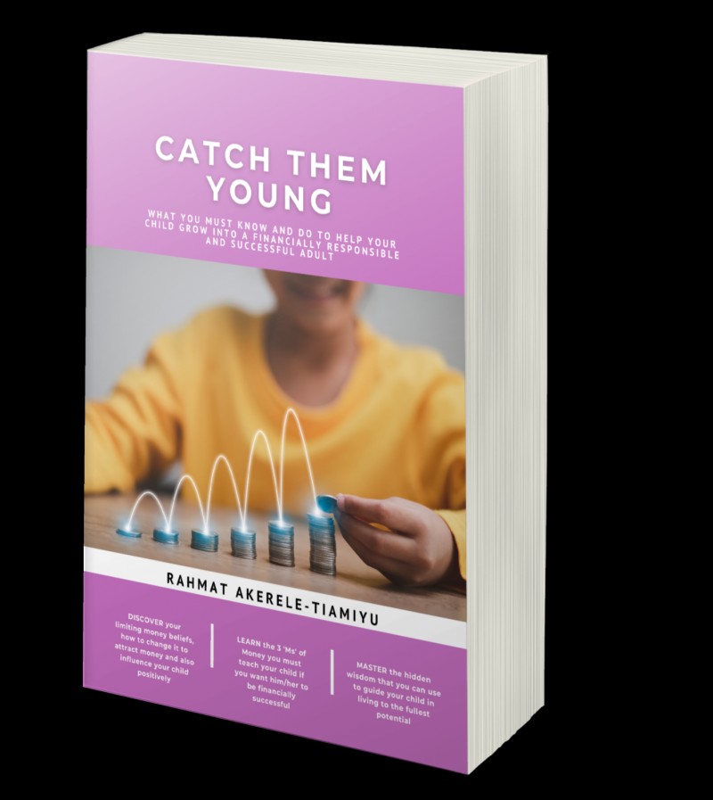 Buy Catch Them Young eBook by Rahmat Akerele-Tiamiyu on Selar