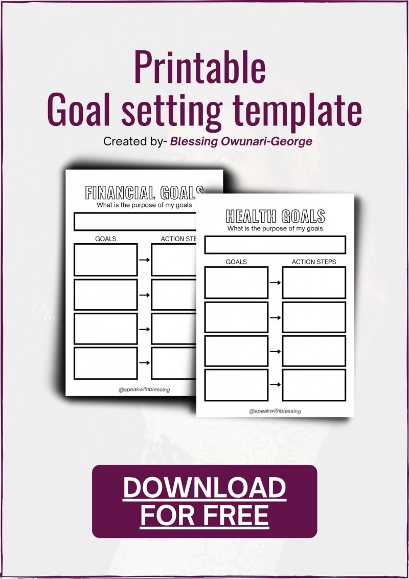 Get Printable Goal Setting Templates by Blessing Owunari-George on Selar