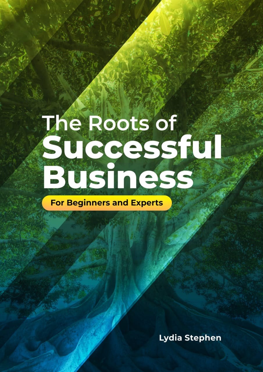Get The Roots of Successful busines for beginners and experts by ...