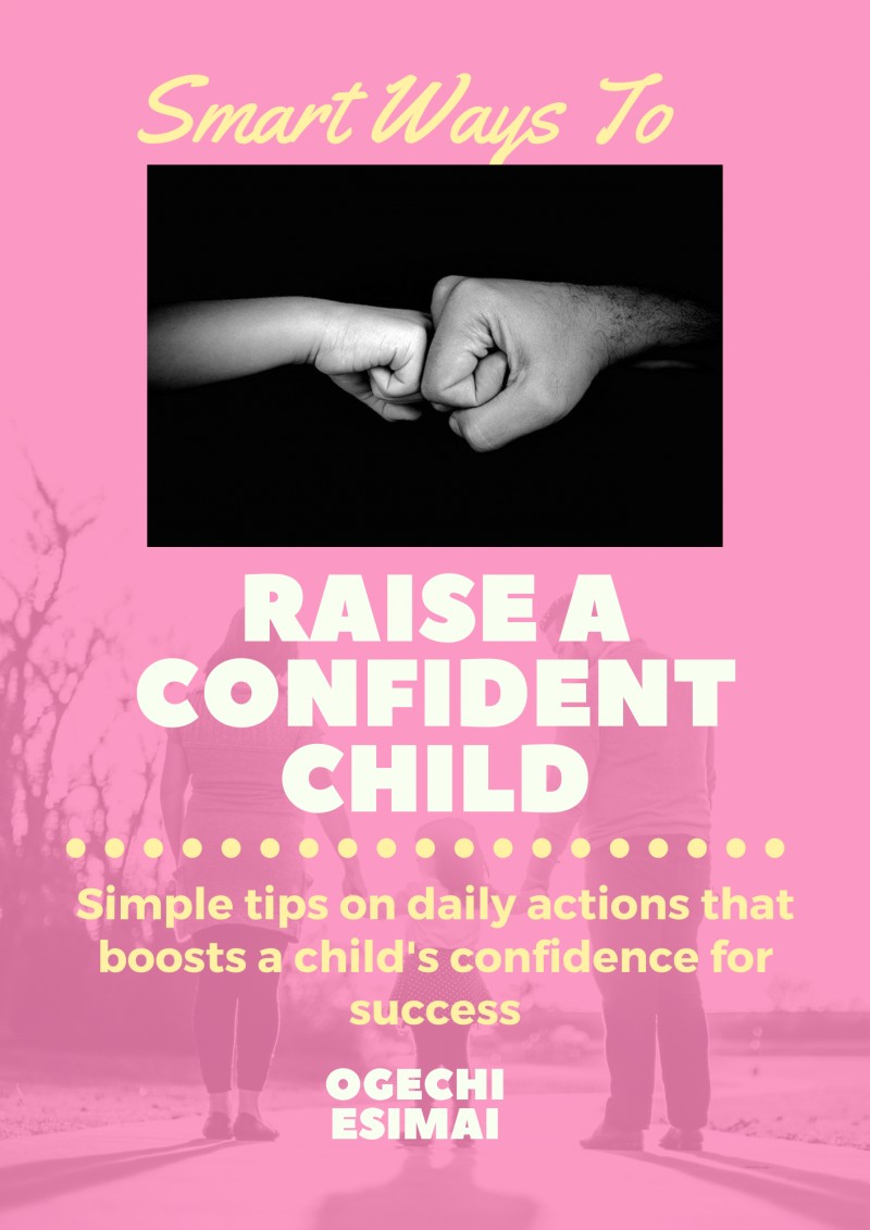 Buy Smart Ways To Raise A Confident Child by TAW ACADEMY on Selar