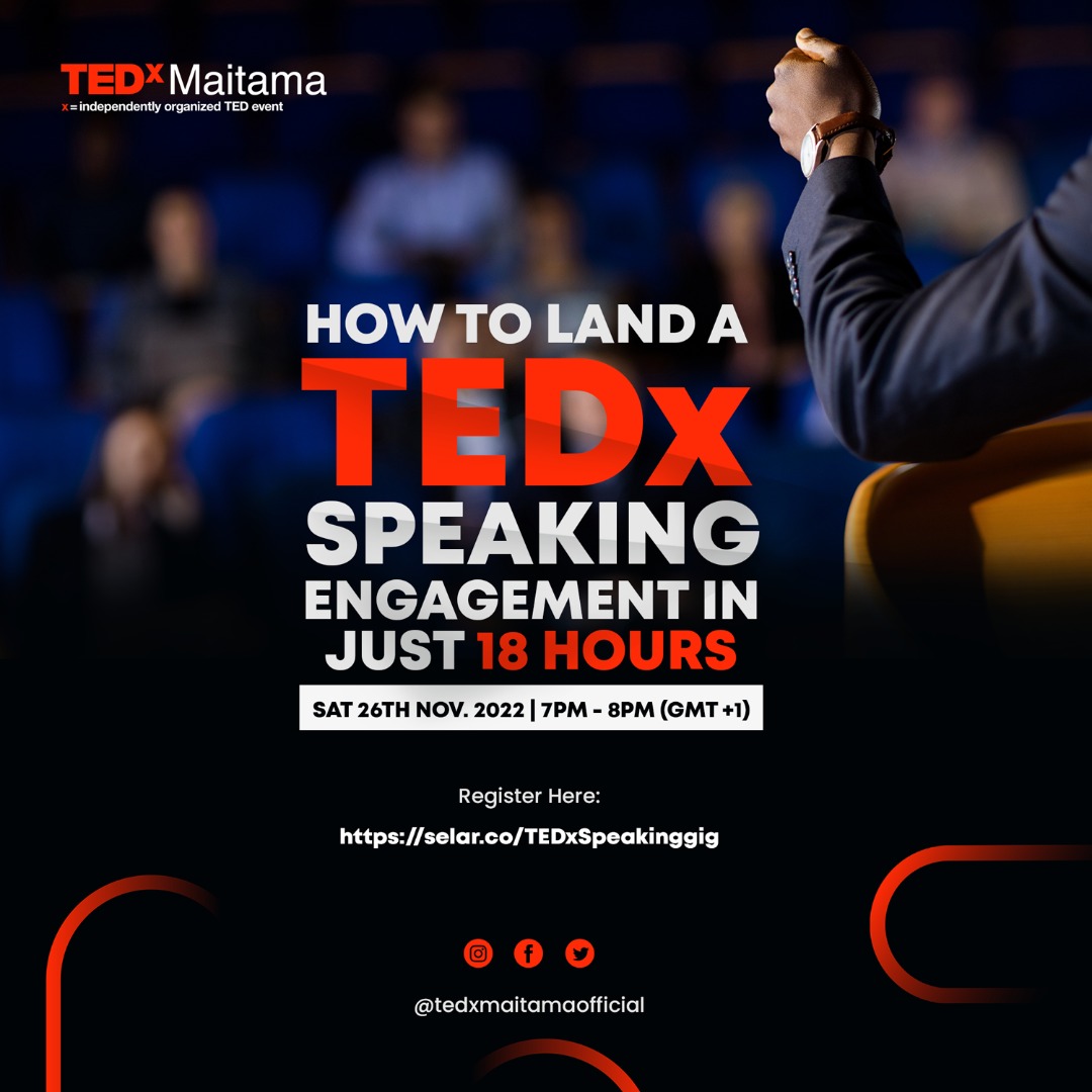 Buy HOW TO LAND A TEDx SPEAKING GIG IN 18 HOURS OR LESS by TEDx Maitama on Selar