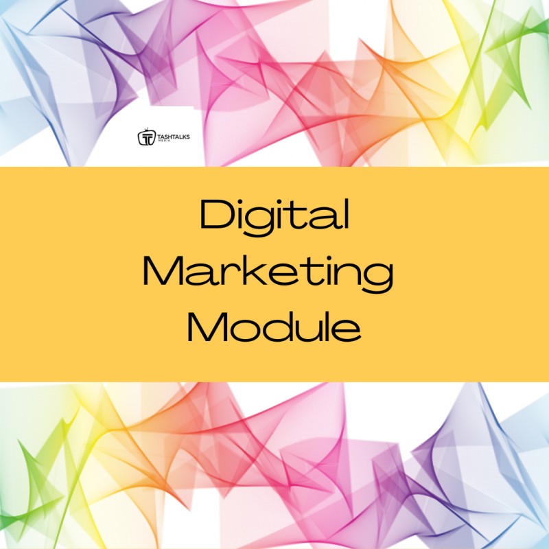 Buy Digital Marketing Module by Tashtalks Media on Selar.co