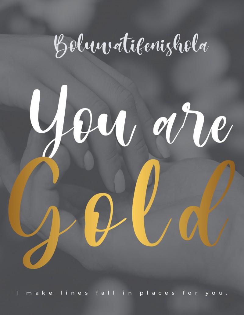 Get You are Gold by Boluwatifenishola by Oketunji Boluwatife on Selar