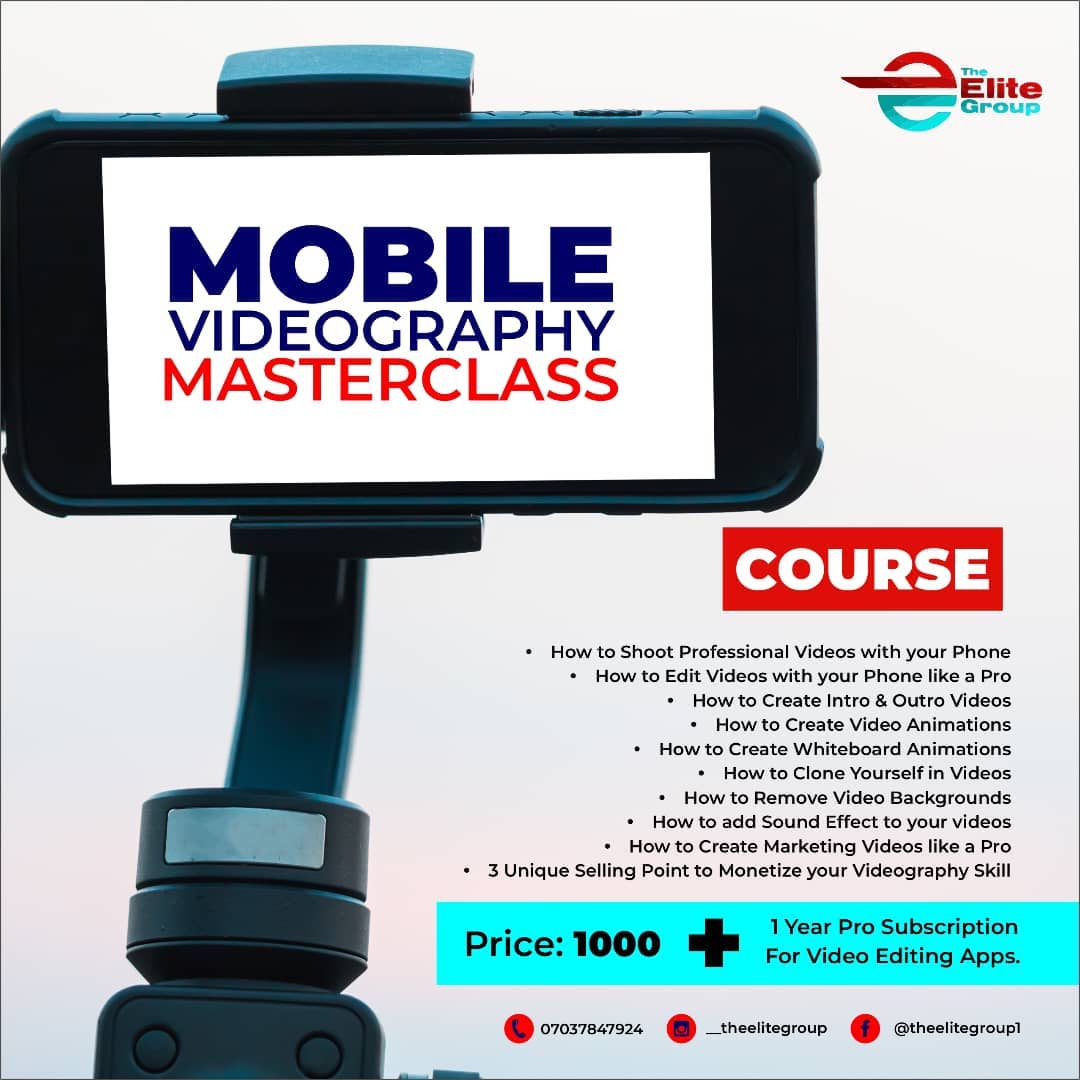 Buy MOBILE VIDEOGRAPHY MASTERCLASS by The Elite Group on Selar