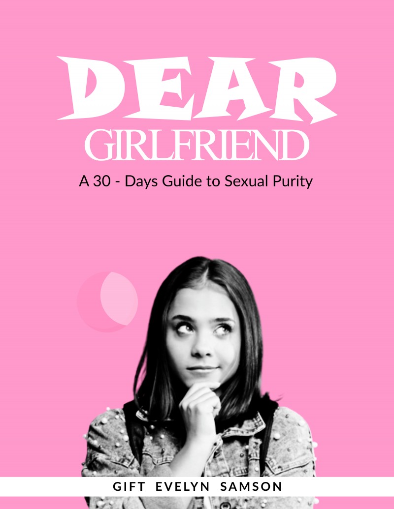 Buy Dear Girlfriend by Gift Samson on Selar