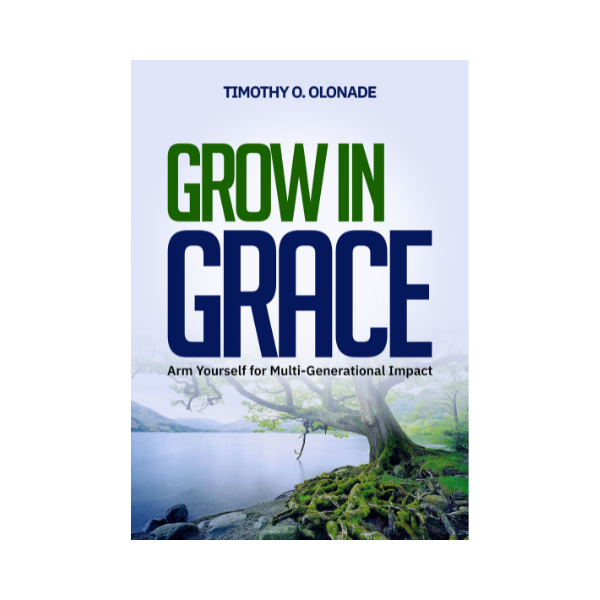 Buy Grow in Grace: Arm yourself for Multi-Generational Impact by ...