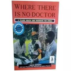 Buy Where there is no doctor by Happiness Akin on Selar