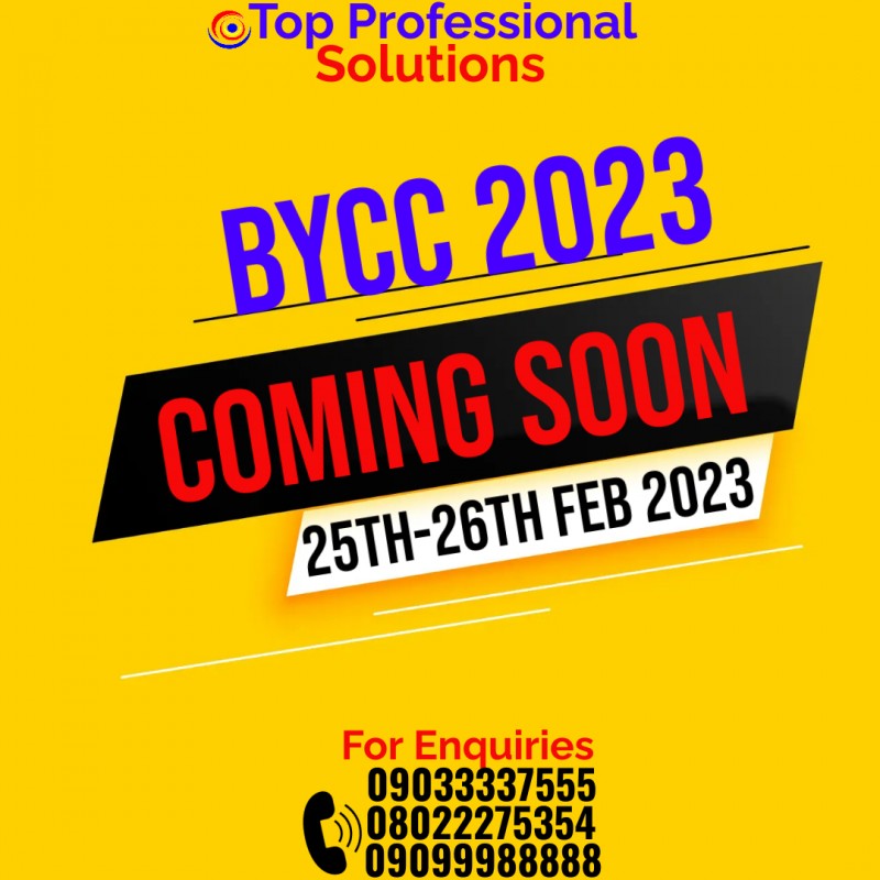 Buy REGISTRATION FOR BYCC 2023 by Top Professional Solutions on Selar