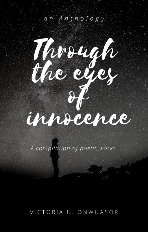 Buy Through the Eyes of Innocence by Victoria Onwuasor on Selar