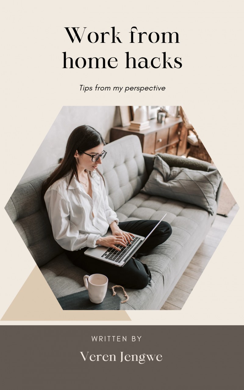 Buy WORK FROM HOME HACKS by Verensuso Jengwe on Selar